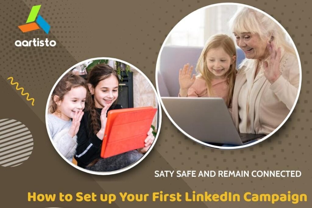 How to Set up Your First LinkedIn Campaign - Aartisto Web Media ...