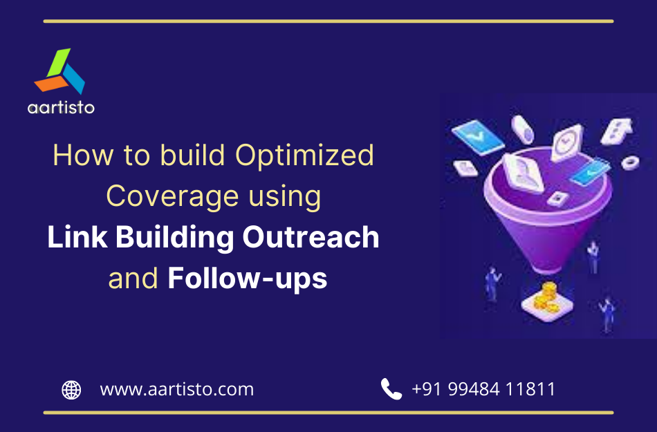 How to build Optimized Coverage using Link Building Outreach