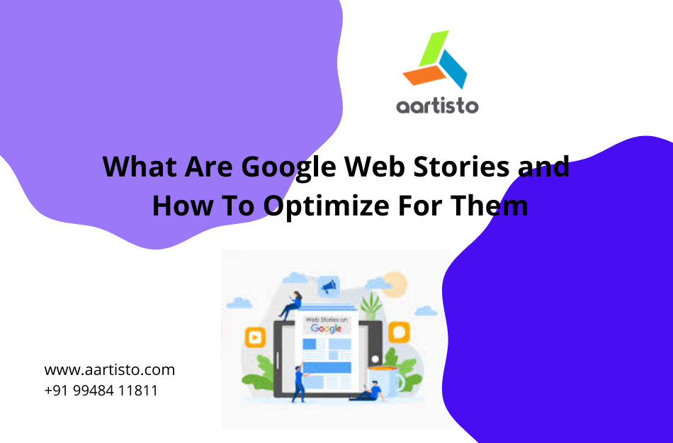 What Are Google Web Stories and How To Optimize For Them
