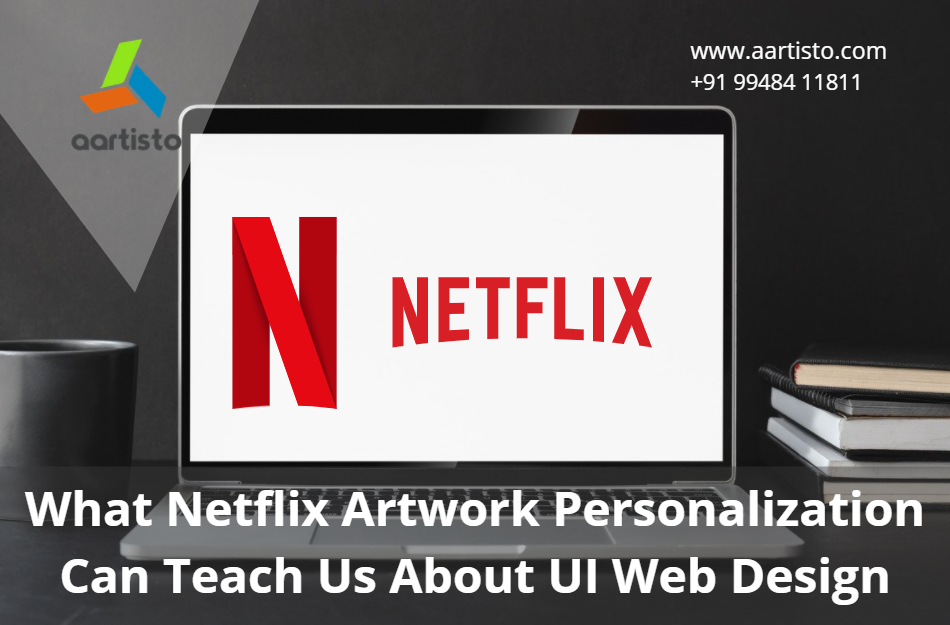 What Netflix artwork personalization can teach us about UI Design
