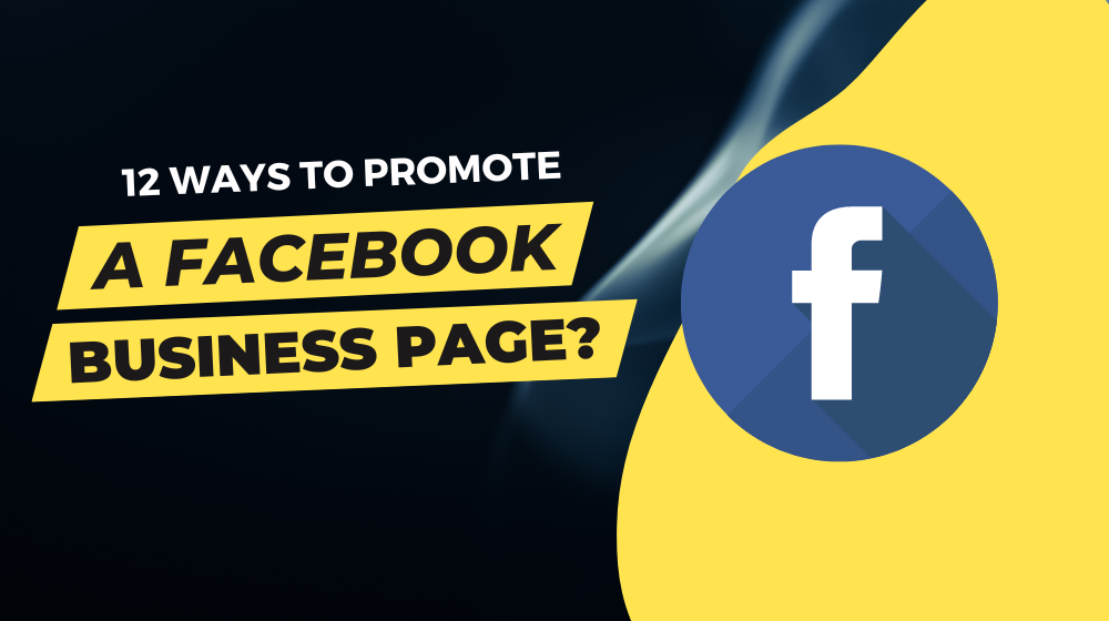 12 ways to Promote A Facebook Business Page - Aartisto Web Media ...