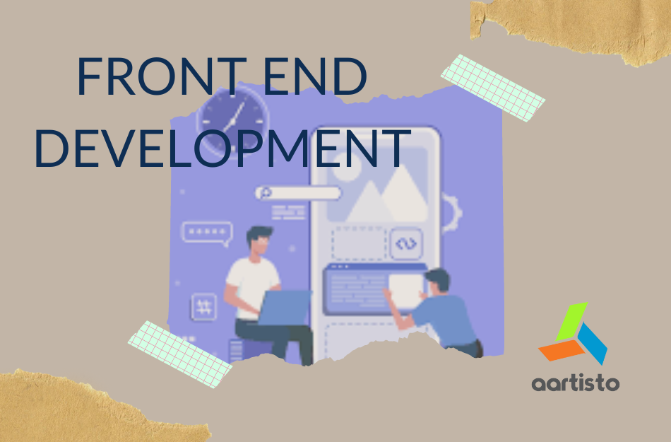 Front-End Development - Aartisto Web Media - Digital Branding
