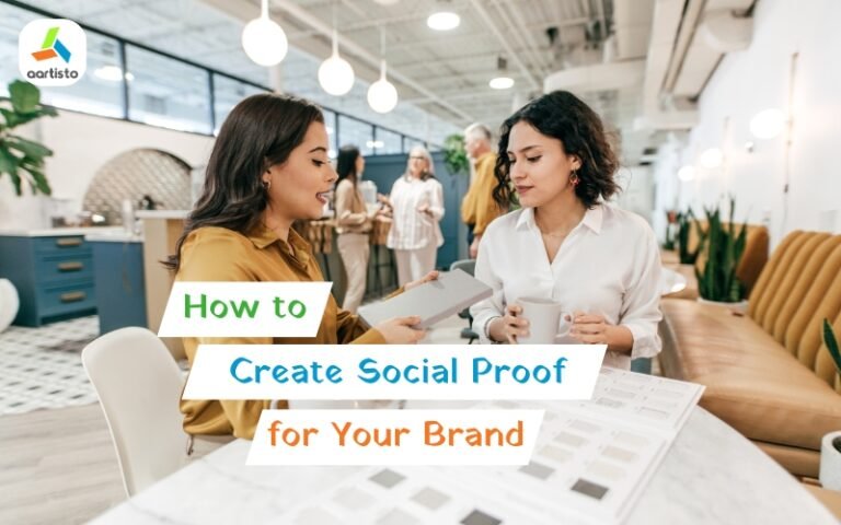 How to Create Social Proof for Your Brand - Aartisto Web Media ...
